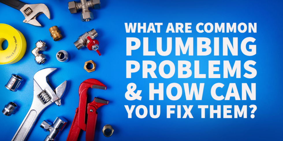 What Are Common Plumbing Problems & How To Fix Them? | Centerville ...
