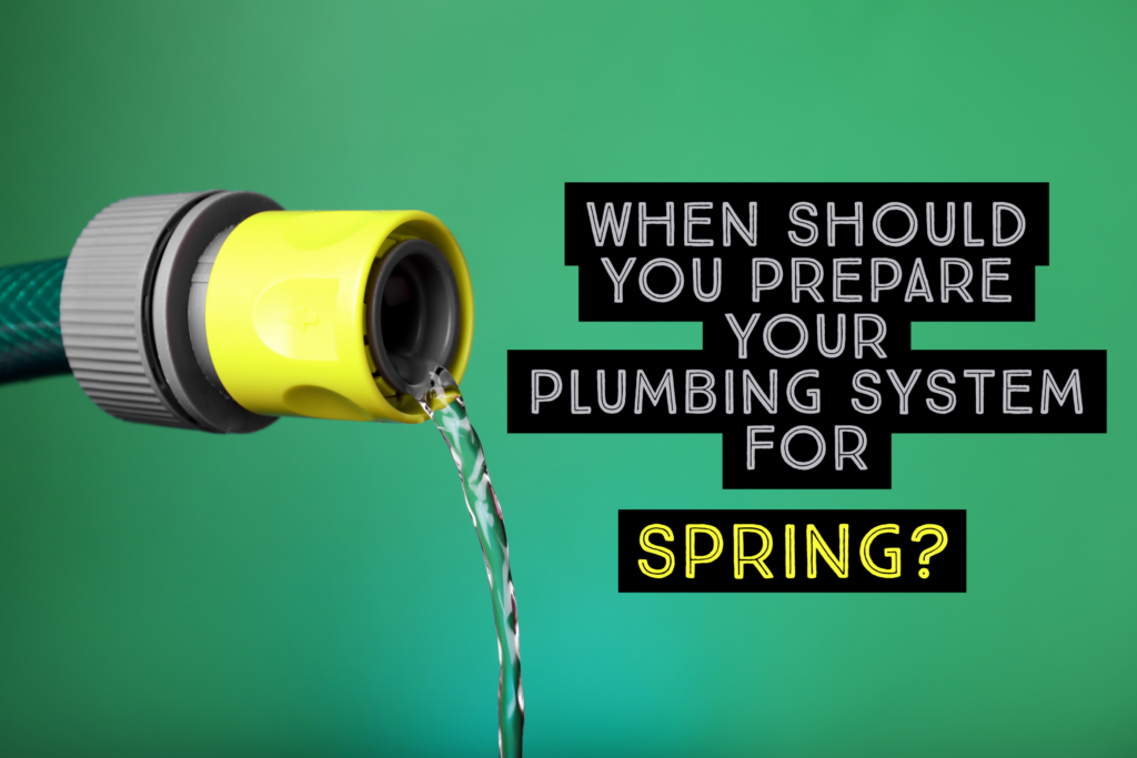 WHEN SHOULD YOU PREPARE YOUR PLUMBING SYSTEM FOR SPRING? | Centerville ...